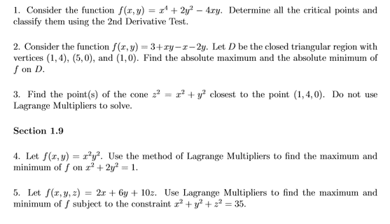 Solved Consider the function f(x,y) = x4 + 2y2 −4xy. | Chegg.com
