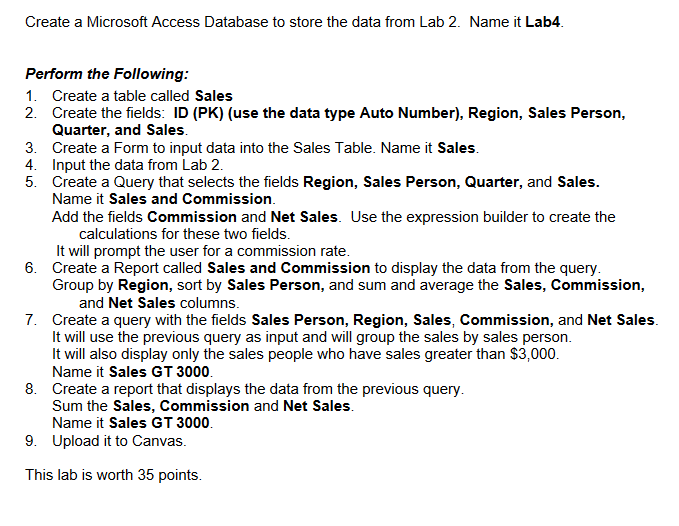 Create a Microsoft Access Database to store the data | Chegg.com