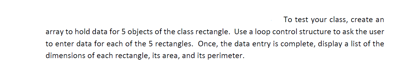 Solved In C Rectangle Class Create A Class Rectangle