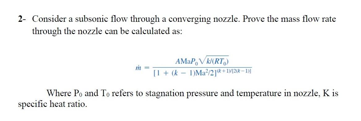 Solved 2- Consider a subsonic flow through a converging | Chegg.com