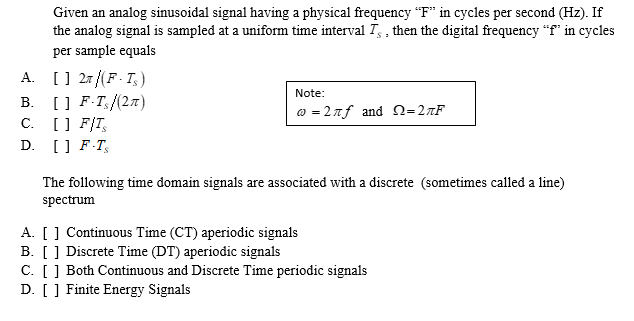 Solved A B C D Given An Analog Sinusoidal Signal Having 
