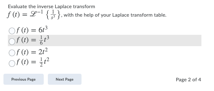 Solved Evaluate the inverse Laplace transform f (t) = L-l{}, | Chegg.com