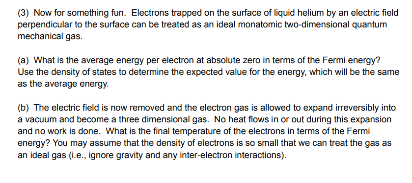 Solved (3) Now for something fun. Electrons trapped on the | Chegg.com