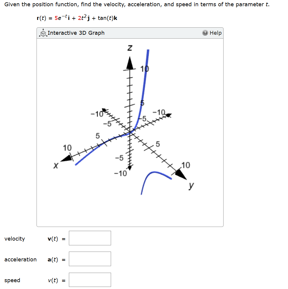 Solved Given the position function, find the velocity, | Chegg.com