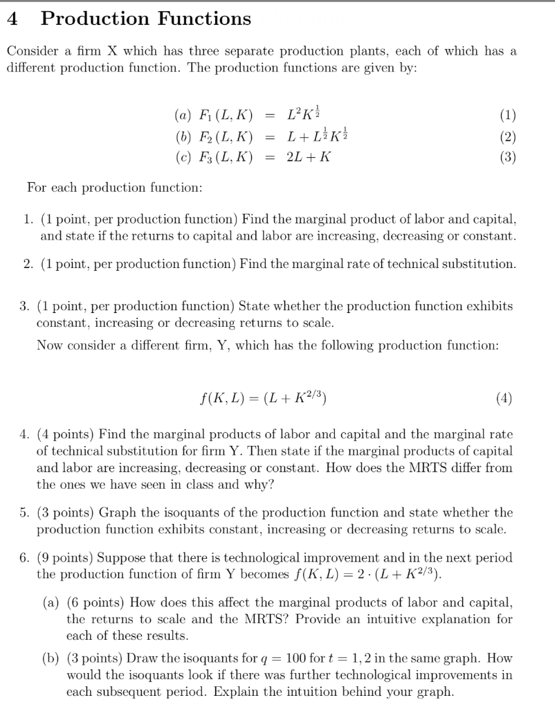 Solved 4 Production Functions Consider a firm X which has | Chegg.com
