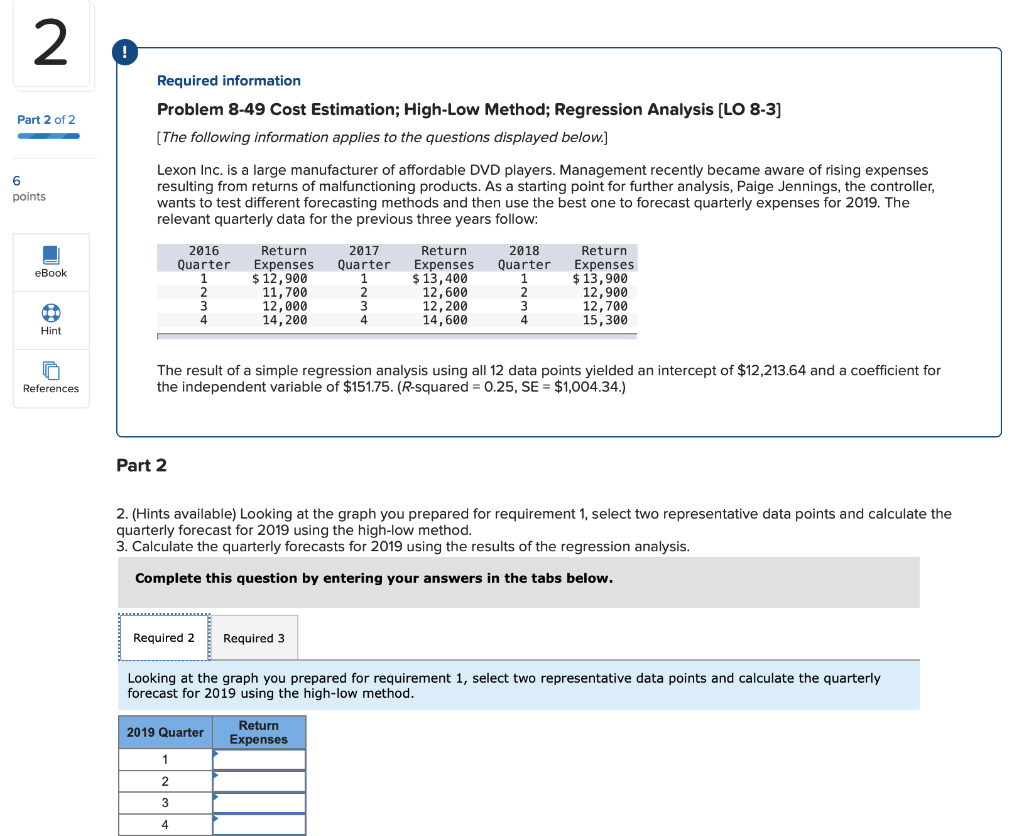 Solved Problem 8-49 Cost Estimation; High-Low Method; | Chegg.com