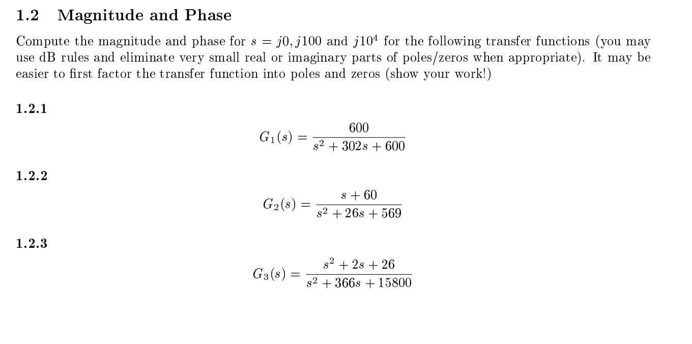 Solved 1.2 Magnitude and Phase Compute the magnitude and | Chegg.com