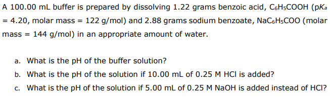 Solved A 100.00 ml buffer is prepared by dissolving 1.22 | Chegg.com