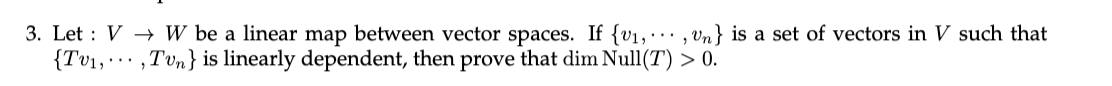 Solved 3. Let : V + W be a linear map between vector spaces. | Chegg.com