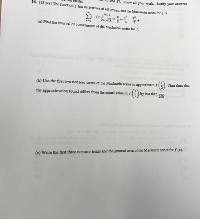 Solved The Function F Has Derivatives Of All Orders And The