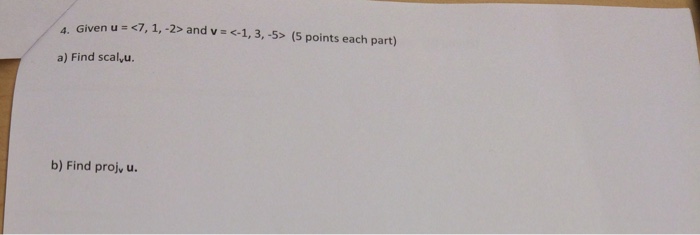 Solved 4. Given u and v (5 points | Chegg.com