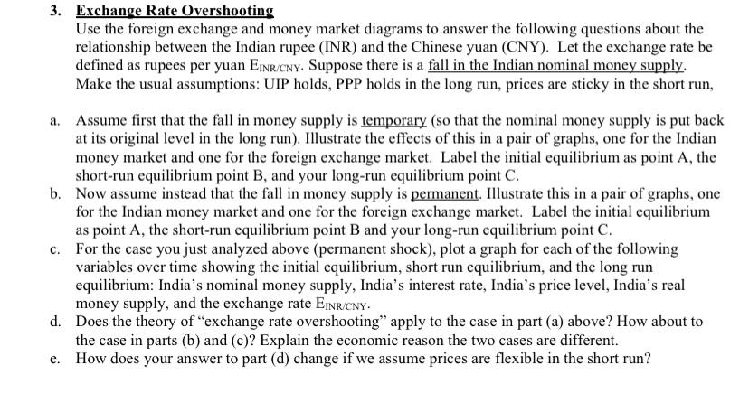 Solved 3. Exchange Rate Overshooting Use the foreign | Chegg.com