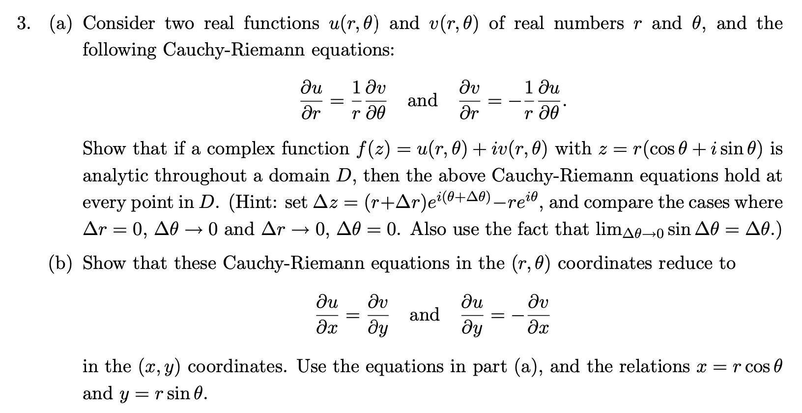 (a) Consider two real functions u(r,θ) and v(r,θ) of | Chegg.com