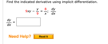 Solved Find the indicated derivative using implicit | Chegg.com