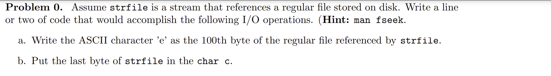 Solved a Problem 0. Assume strfile is a stream that | Chegg.com