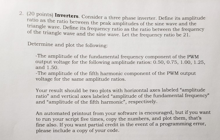 Solved 2. (20 points) Inverters. Consider a three phase | Chegg.com