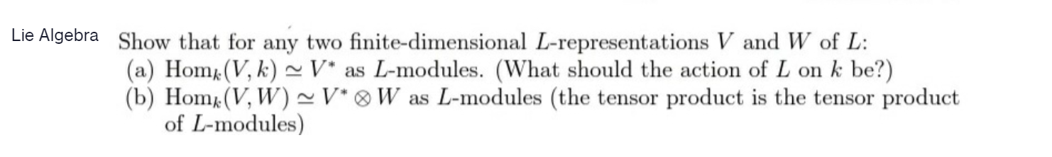 Solved Lie Algebra Show that for any two finite-dimensional | Chegg.com