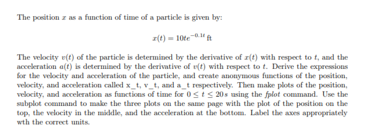 Solved The position x as a function of time of a particle is | Chegg.com