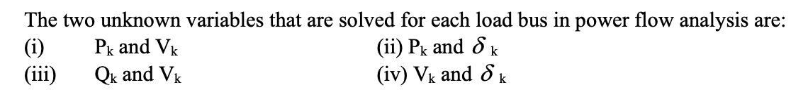 Solved The two unknown variables that are solved for each | Chegg.com