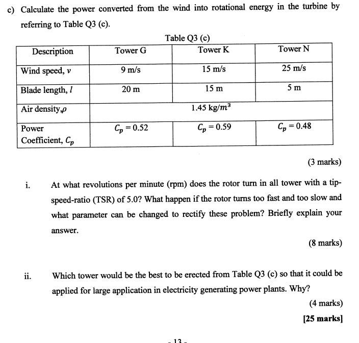 Solved c) Calculate the power converted from the wind into | Chegg.com