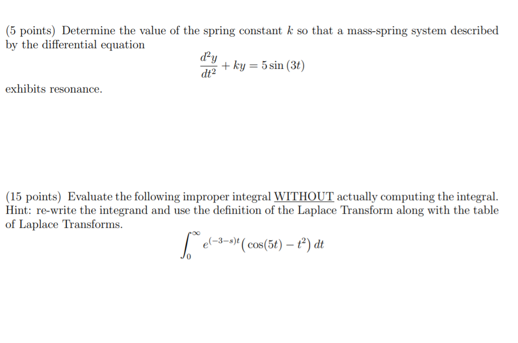 Solved (5 points) Determine the value of the spring constant | Chegg.com