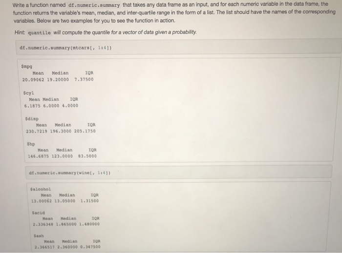 Solved Write a function named df.numeric.summary that takes | Chegg.com