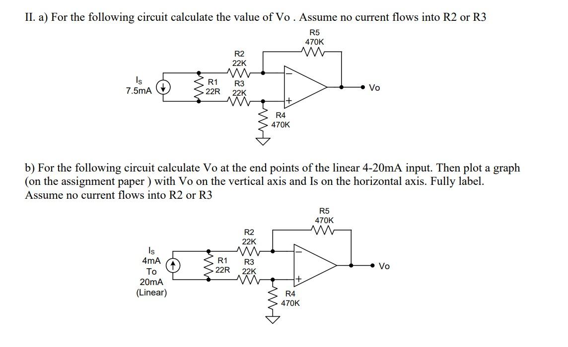 Solved II. a) For the following circuit calculate the value | Chegg.com