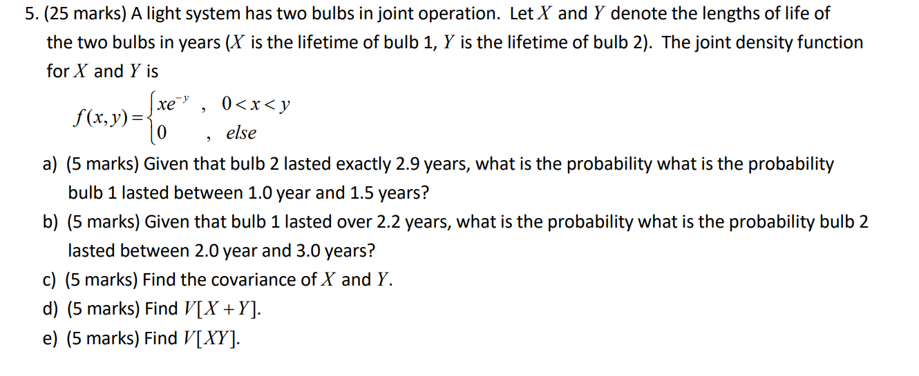 Solved 5. (25 marks) A light system has two bulbs in joint | Chegg.com