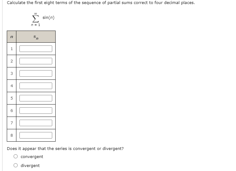 Solved Calculate the first eight terms of the sequence of | Chegg.com