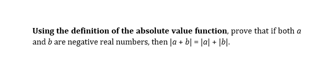 Solved Using the definition of the absolute value function, | Chegg.com