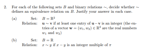 Solved For each of the following sets B and binary relations | Chegg.com
