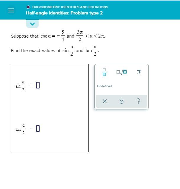 Solved O TRIGONOMETRIC IDENTITIES AND EQUATIONS Half-angle | Chegg.com