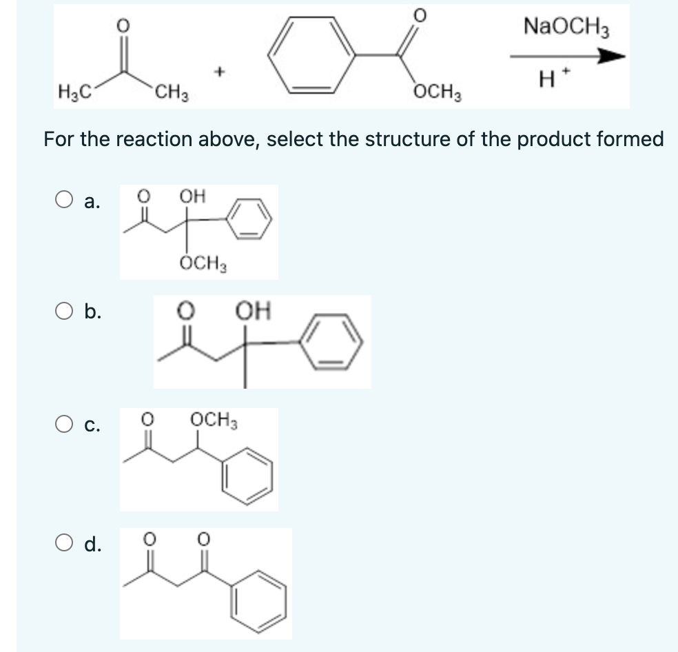 Solved NaOCH3 H H2C CH3 OCH3 For the reaction above, select | Chegg.com