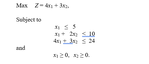Solved Max Z= 4x1 + 3x2, Subject to X1