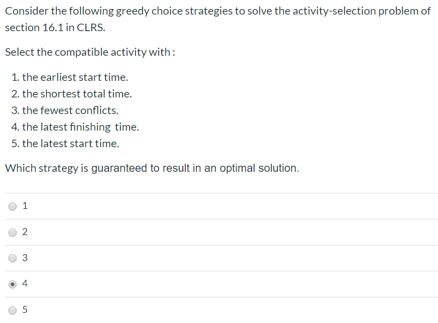 Solved Consider the following greedy choice strategies to | Chegg.com