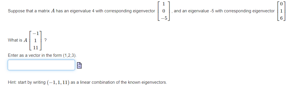 Solved Suppose that a matrix A has an eigenvalue 4 with | Chegg.com