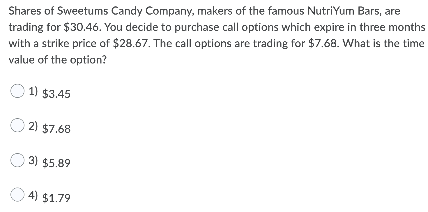 Solved Shares of Sweetums Candy Company, makers of the | Chegg.com
