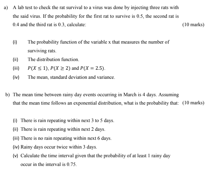 Solved a) A lab test to check the rat survival to a virus | Chegg.com
