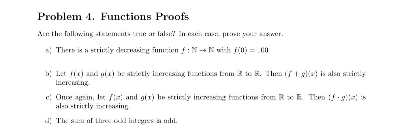 Solved Problem 4. Functions Proofs Are the following | Chegg.com