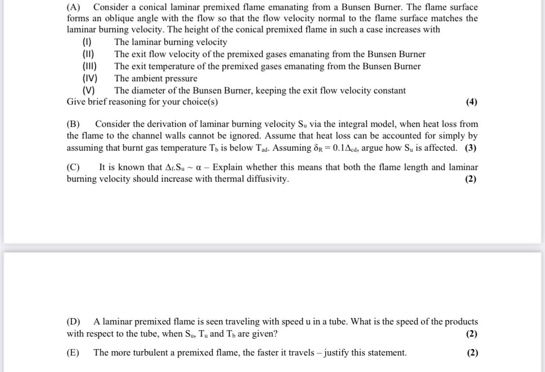 Solved (A) Consider a conical laminar premixed flame | Chegg.com