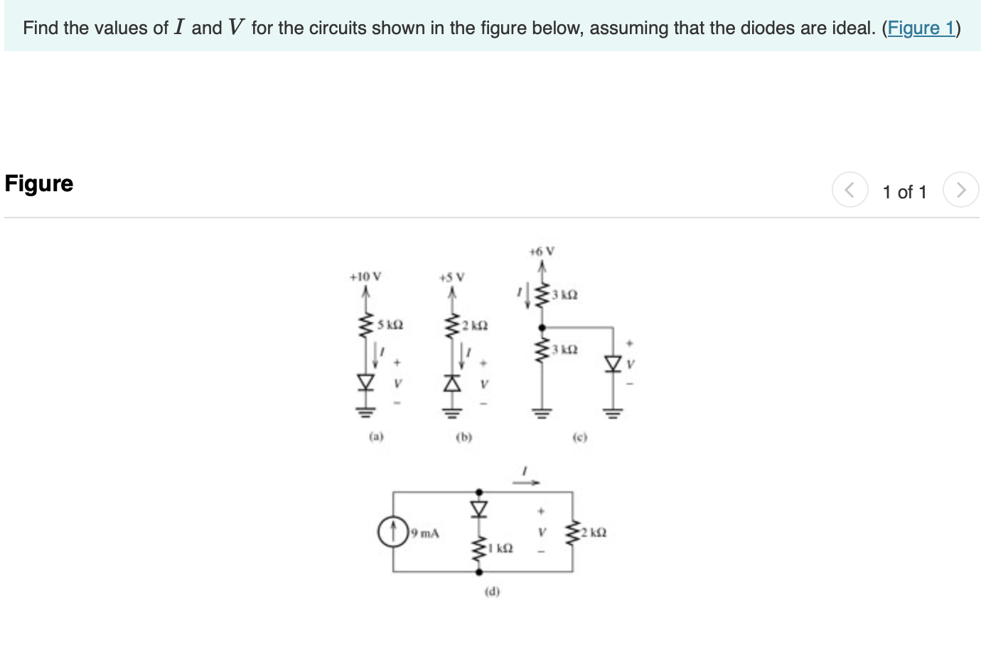 Solved Find the values of I and V for the circuits shown in | Chegg.com