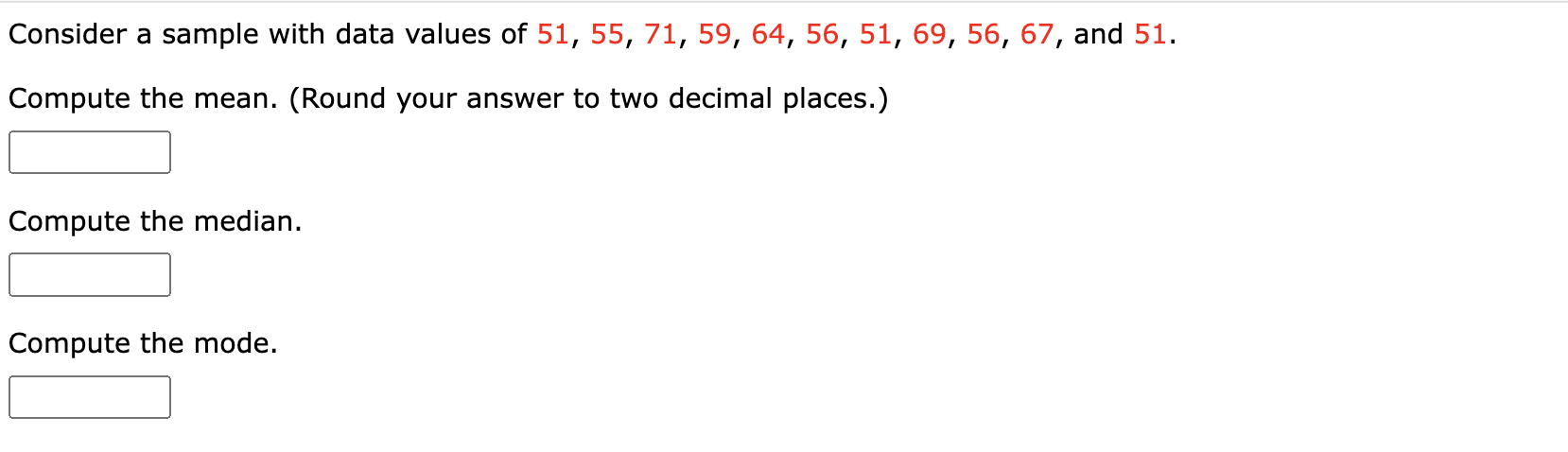 Solved Consider a sample with data values of | Chegg.com
