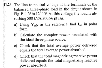 Solved 11.26 The line-to-neutral voltage at the terminals of | Chegg.com