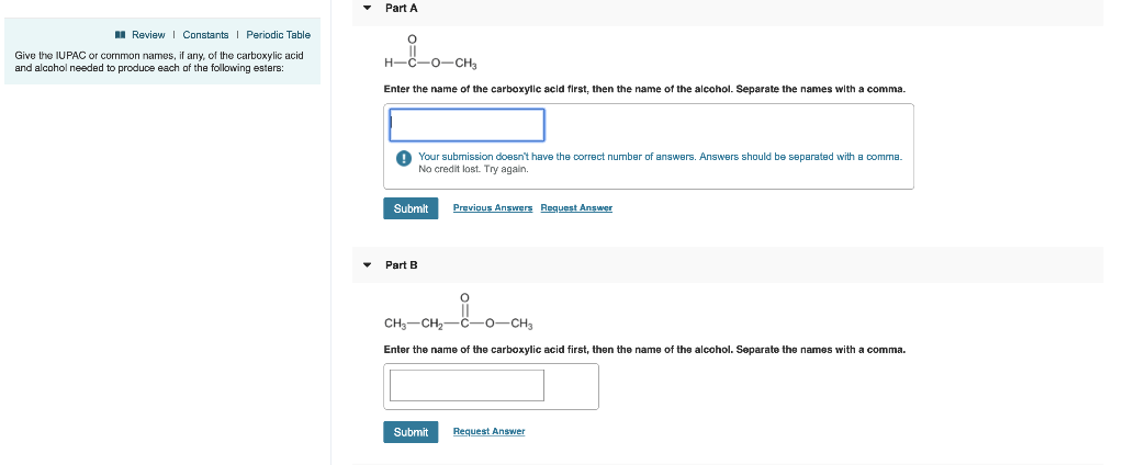 Solved Give the IUPAC or common names, if any, of the | Chegg.com