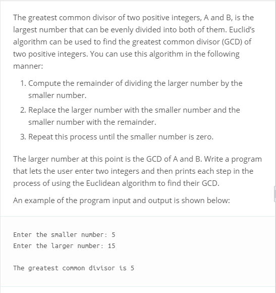 Solved The Greatest Common Divisor Of Two Positive Integers