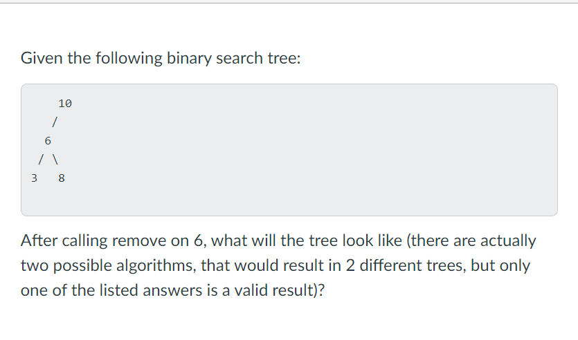 Solved Given the following binary search tree: 10 / 6 I 38 | Chegg.com