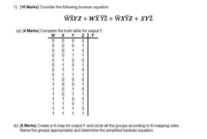 Solved 1) [10 Marks] Consider the following boolean | Chegg.com