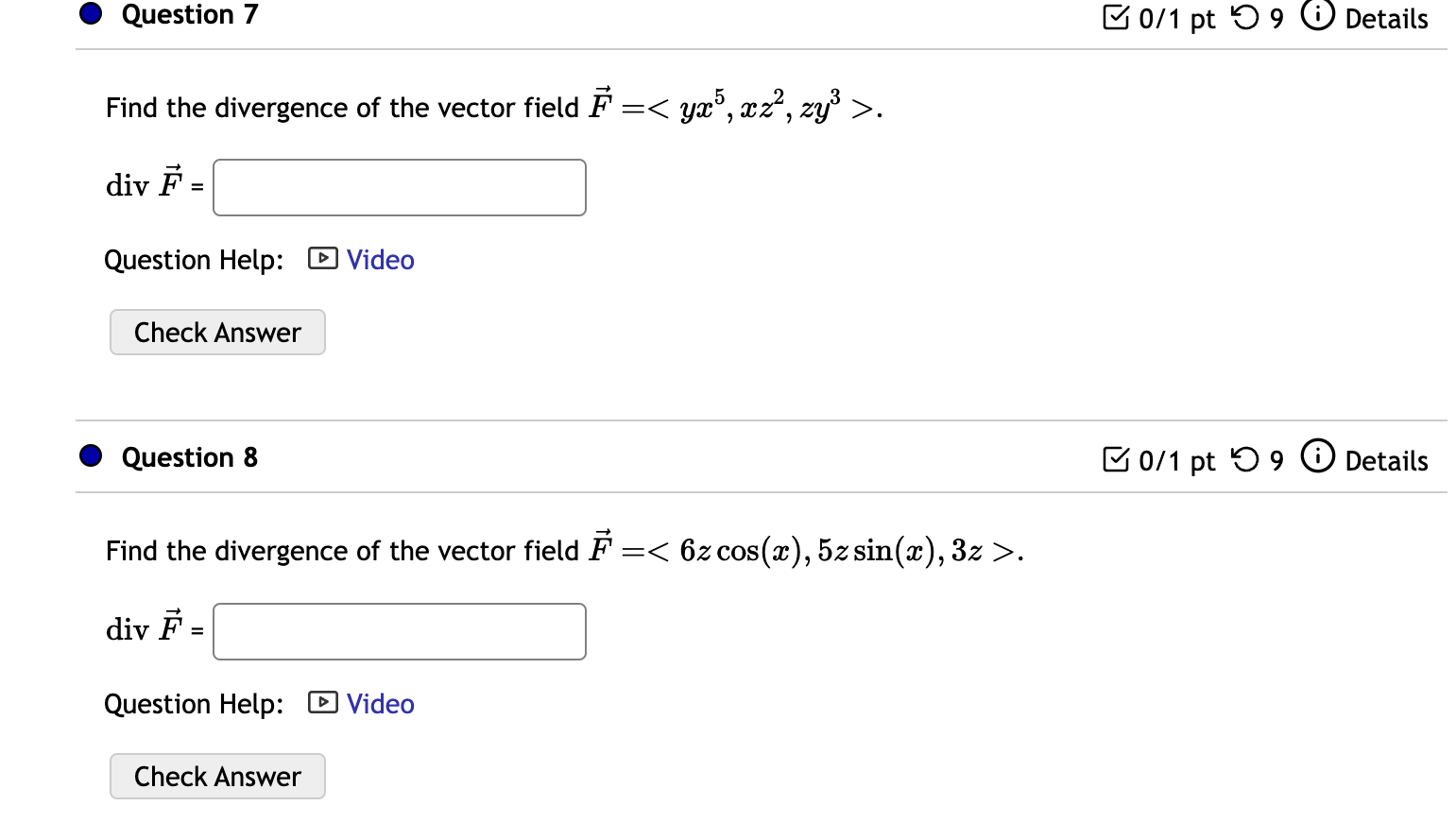 Solved Find the divergence of the vector field vec(F)=.Find | Chegg.com
