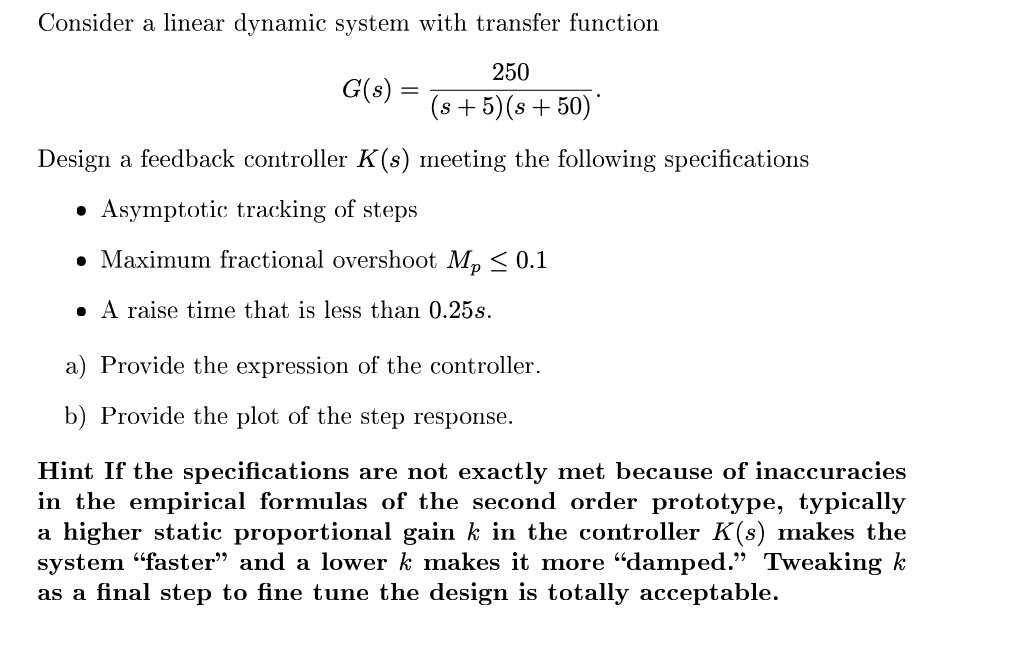 Consider a linear dynamic system with transfer | Chegg.com