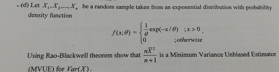Solved be a random sample taken from an exponential | Chegg.com